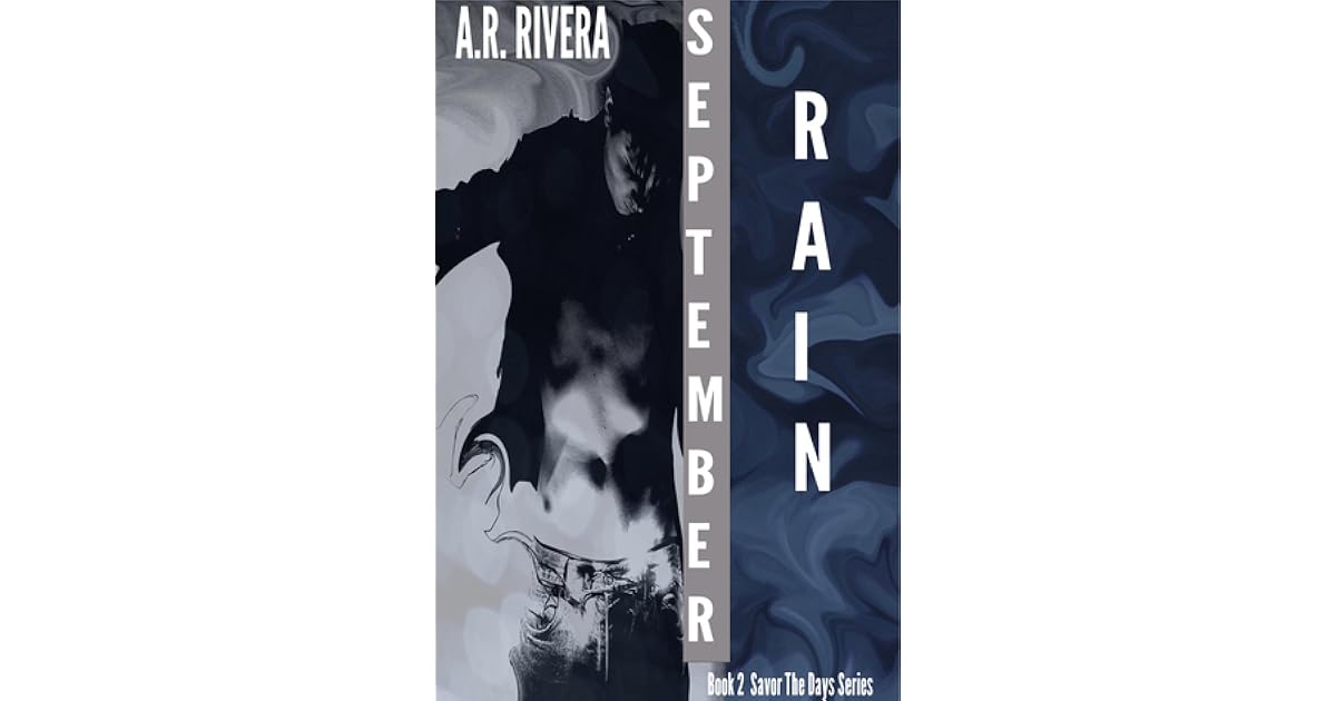 September Rain by A.R. Rivera