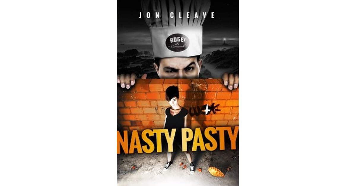 Nasty Pasty by Jon Cleave