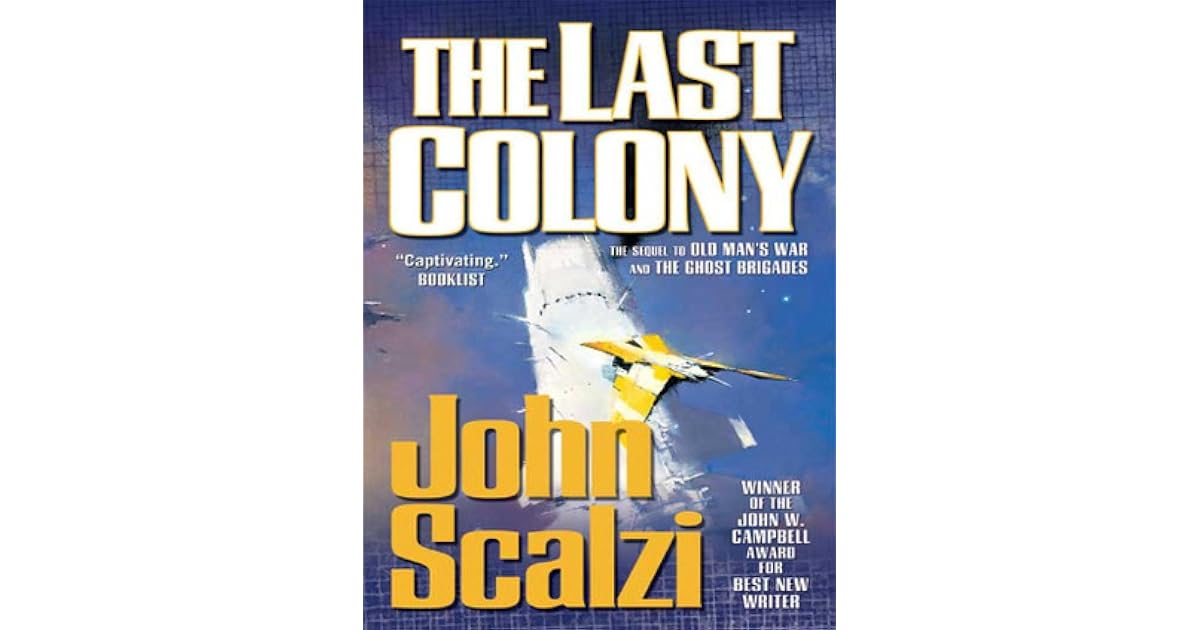 The Last Colony by John Scalzi