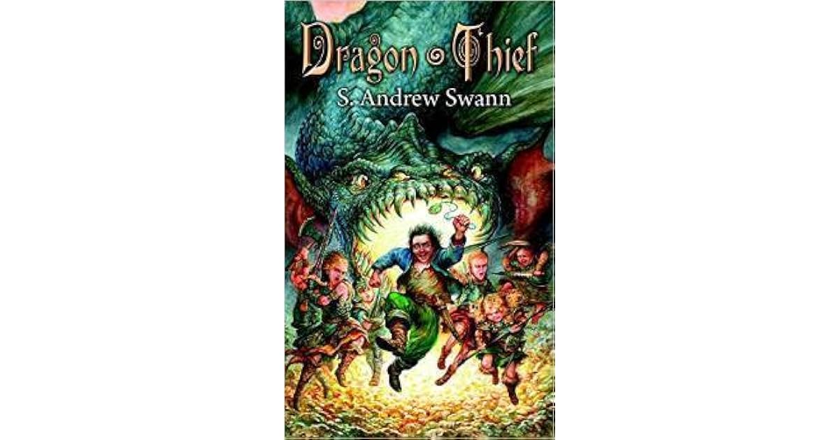 Dragon Thief by S. Andrew Swann