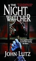 The Night Watcher (Night #2) by John Lutz