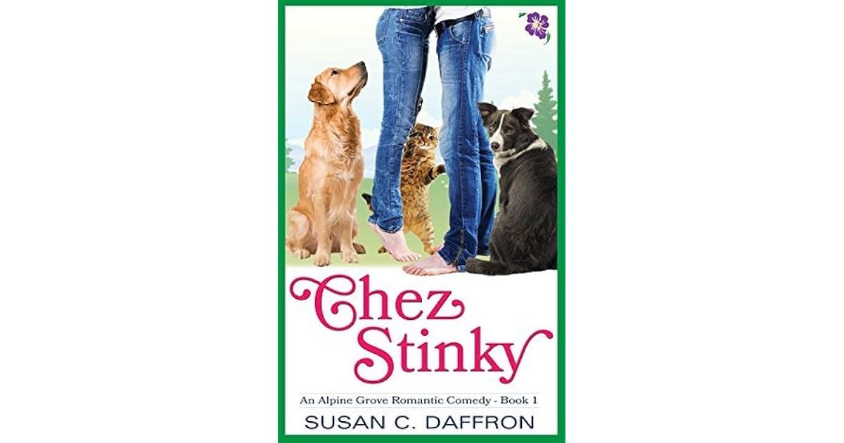 Chez Stinky by Susan C. Daffron