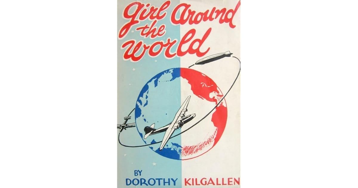 Girl Around the World by Dorothy Kilgallen