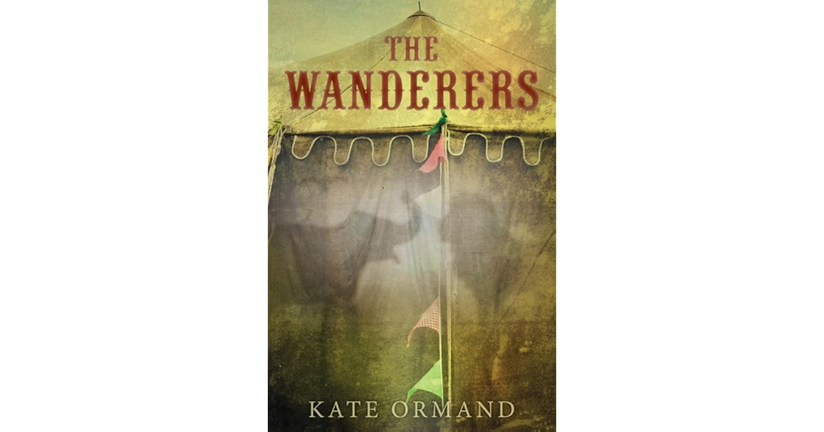 The Wanderers (The Wanderers, #1) by Kate Ormand
