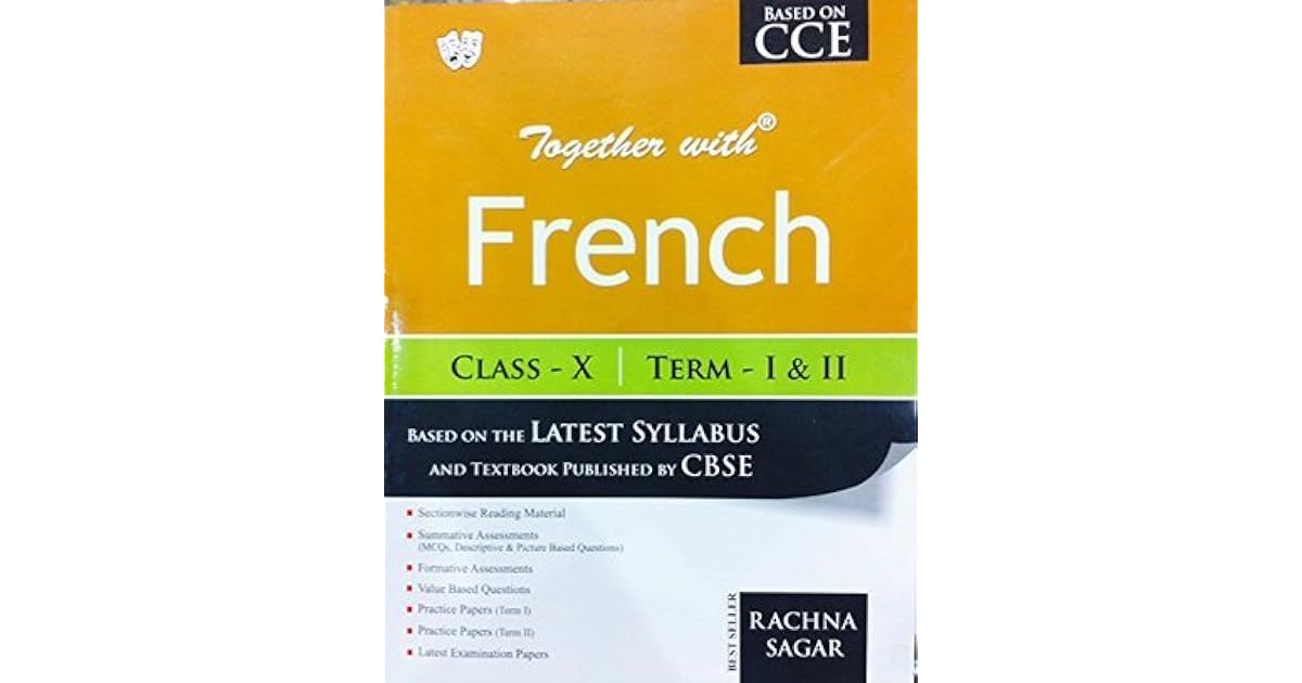 together with french term 1 and 2 class 10 by Mahitha Ranjit