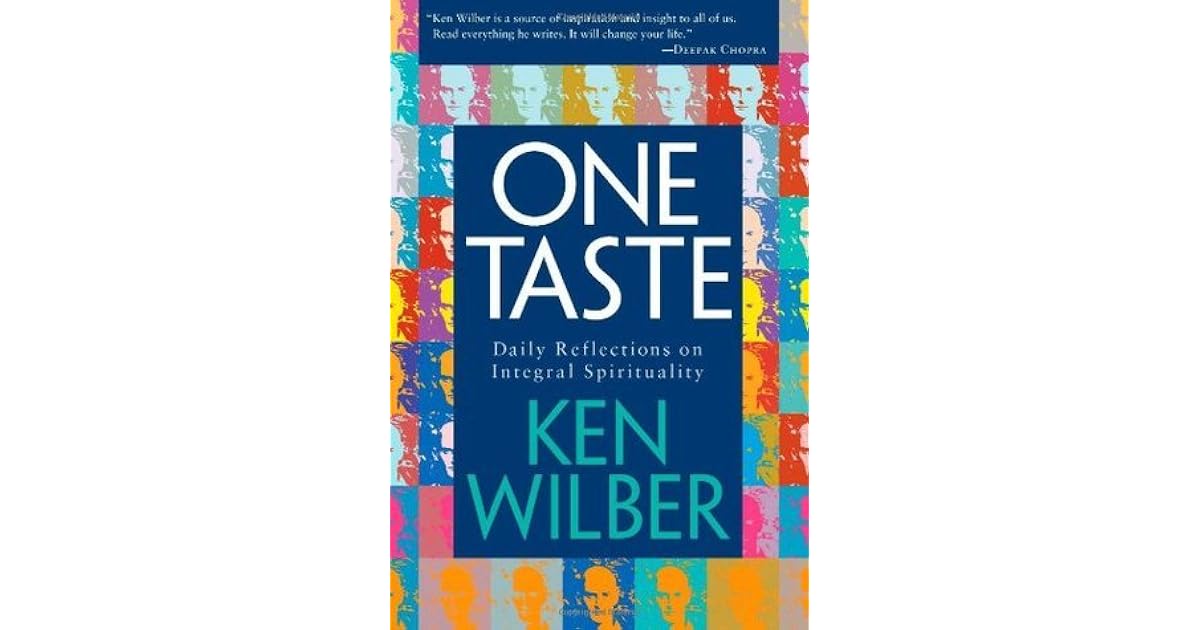 One Taste by Ken Wilber
