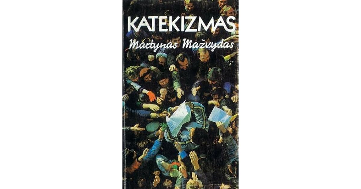 Katekizmas by Martynas Mažvydas