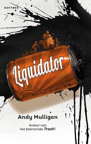 Liquidator by Andy Mulligan