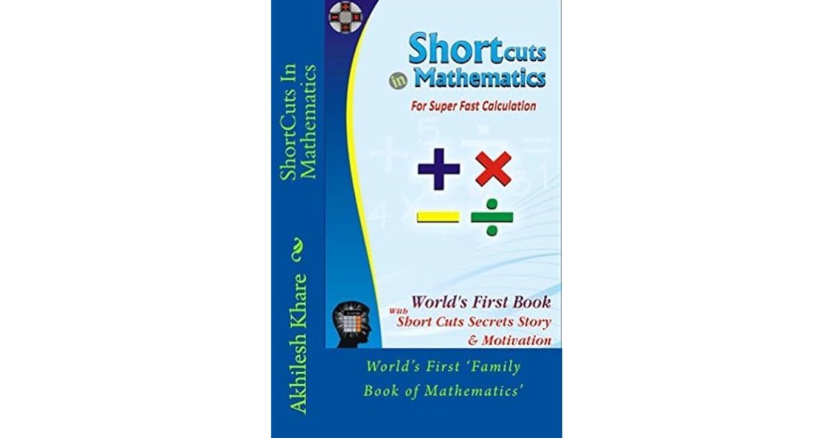 shortcuts-in-mathematics-for-super-fast-calculation-by-akhilesh-khare