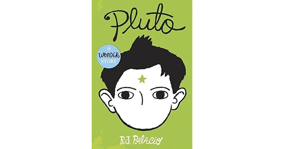 Pluto: A Wonder Story by R.J. Palacio