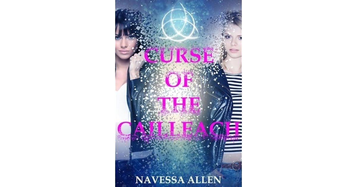 Curse of the Cailleach by Navessa Allen