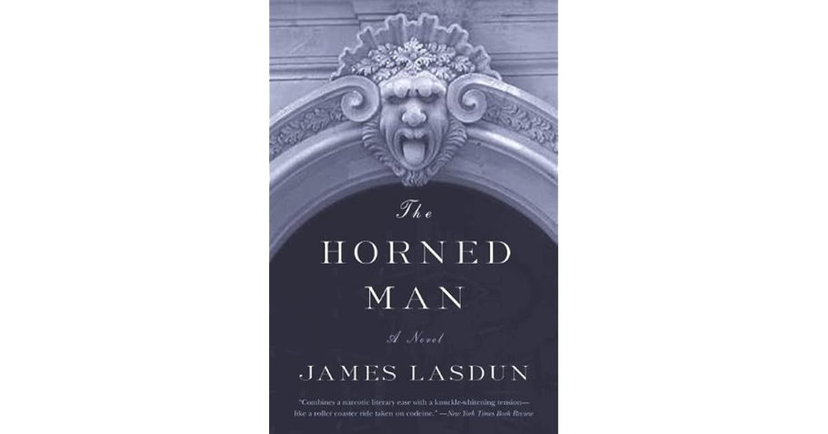 The Horned Man by James Lasdun