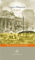 Kaputt by Curzio Malaparte — Reviews, Discussion, Bookclubs, Lists