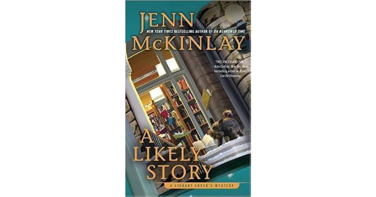A Likely Story (Library Lover's Mystery, #6) by Jenn McKinlay