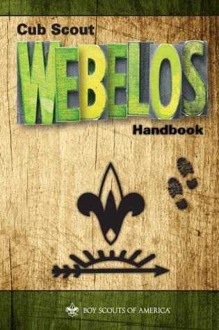 Cub Scout Webelos Handbook by Boy Scouts of America