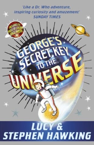 George's Secret Key to the Universe by Lucy Hawking