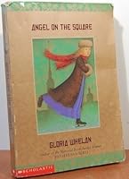 Angel on the Square (Angel on the Square, #1) by Gloria Whelan