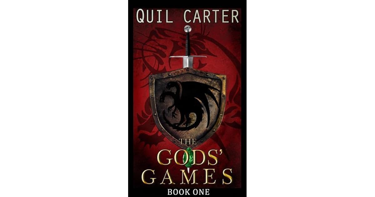 The Gods' Games Book One (The Gods' Games, #1-2) by Quil Carter