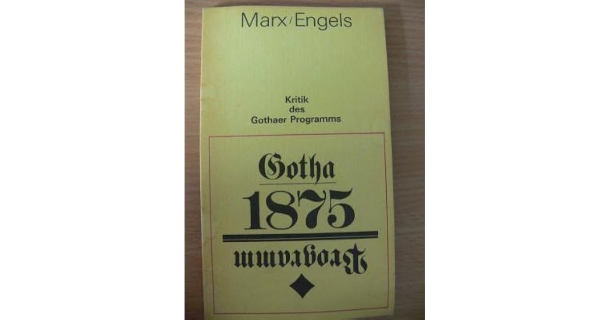 Kritik des Gothaer Programms by Karl Marx