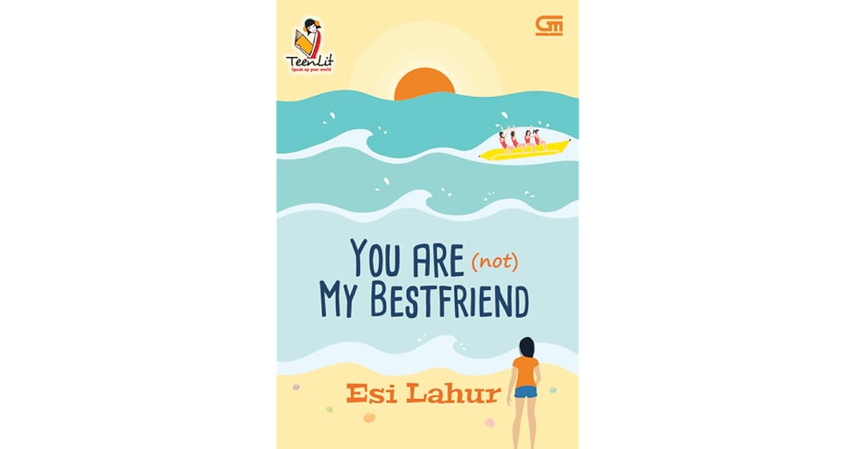 You Are (Not) My Best Friend by Esi Lahur