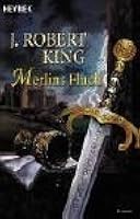 Mad Merlin by J. Robert King