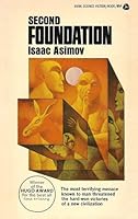 Second Foundation (Foundation #3) by Isaac Asimov