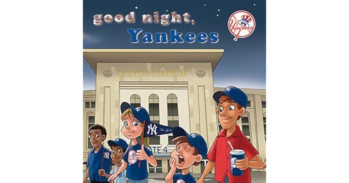 Good Night, Yankees by Brad M.Epstein