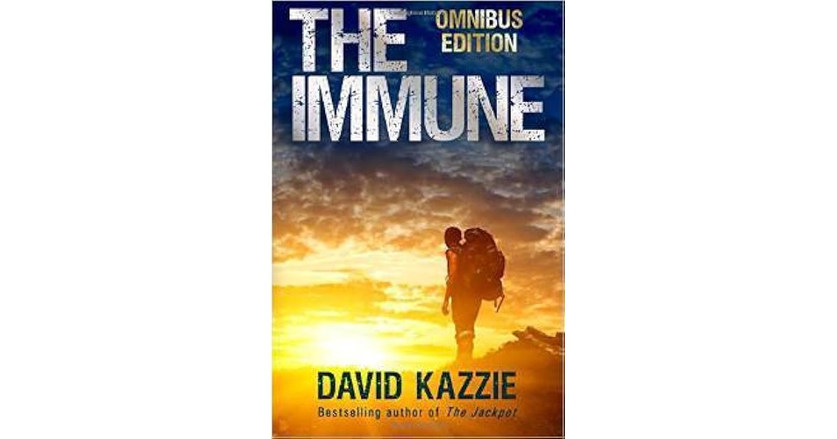 The Immune: Omnibus Edition (The Immune, #1-4) by David Kazzie
