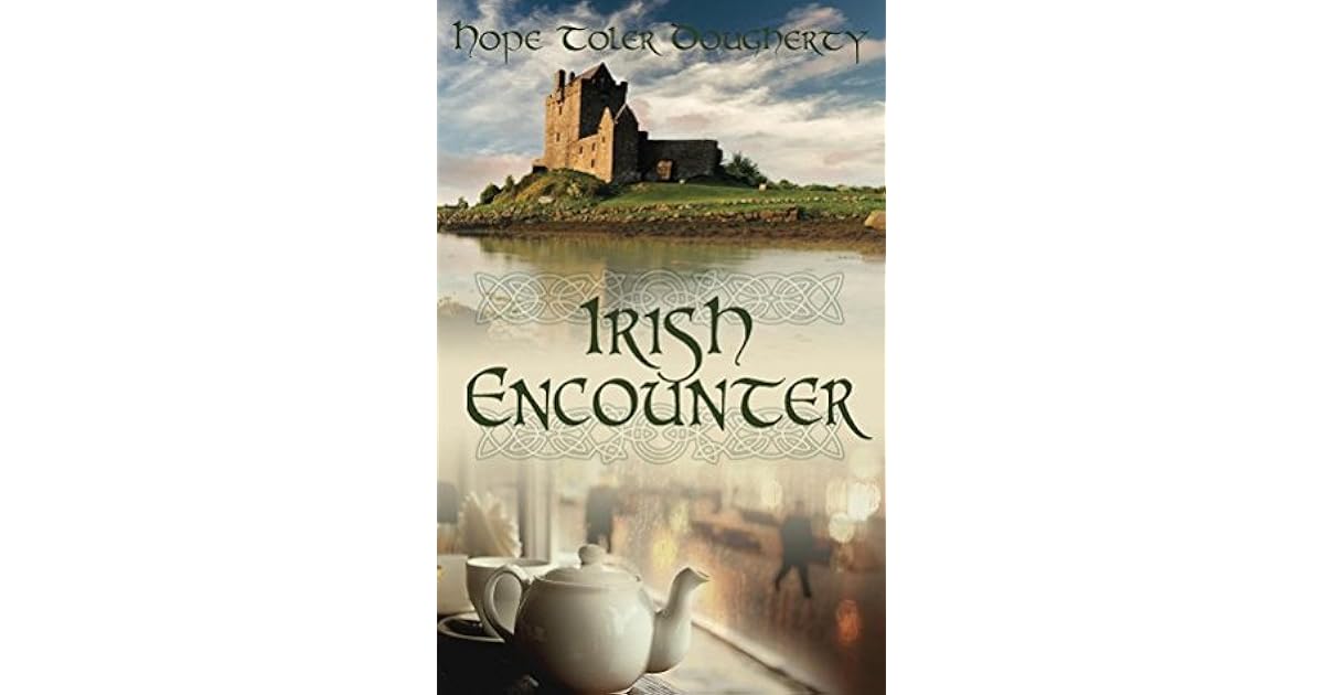 Irish Encounter by Hope Toler Dougherty
