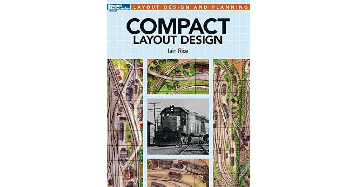 Compact Layout Design by Iain Rice