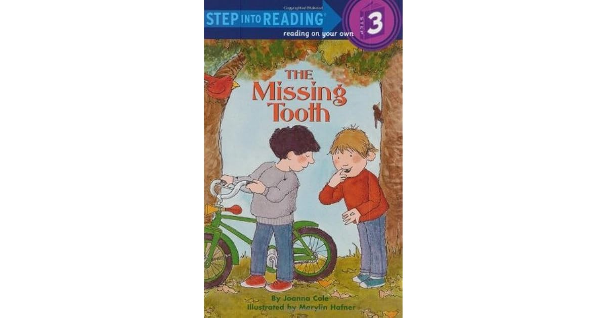 The Missing Tooth by Joanna Cole