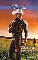 Texas Born (Long, Tall Texans #46) by Diana Palmer
