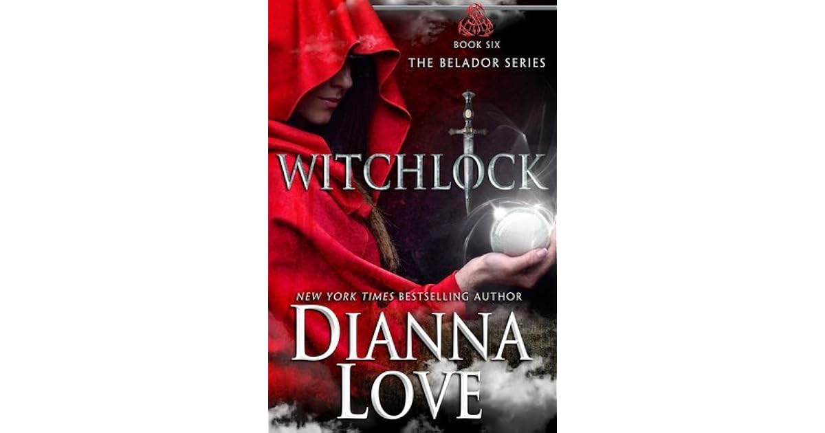 Witchlock (Belador, #6) by Dianna Love