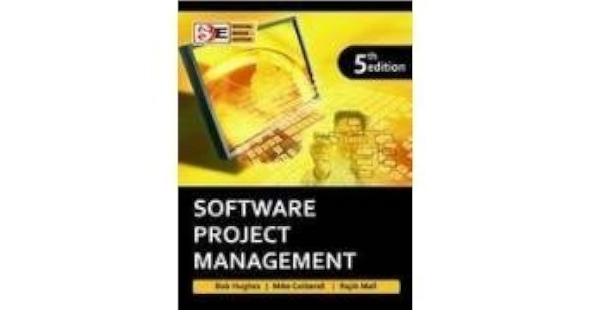Software Project Management by Bob Hughes
