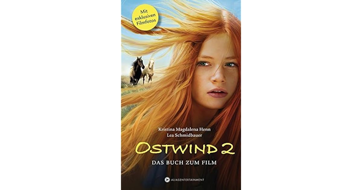 Ostwind 2: Das Buch zum Film by Kristina Magdalena Henn