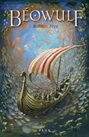 Beowulf: A New Telling by Robert Nye