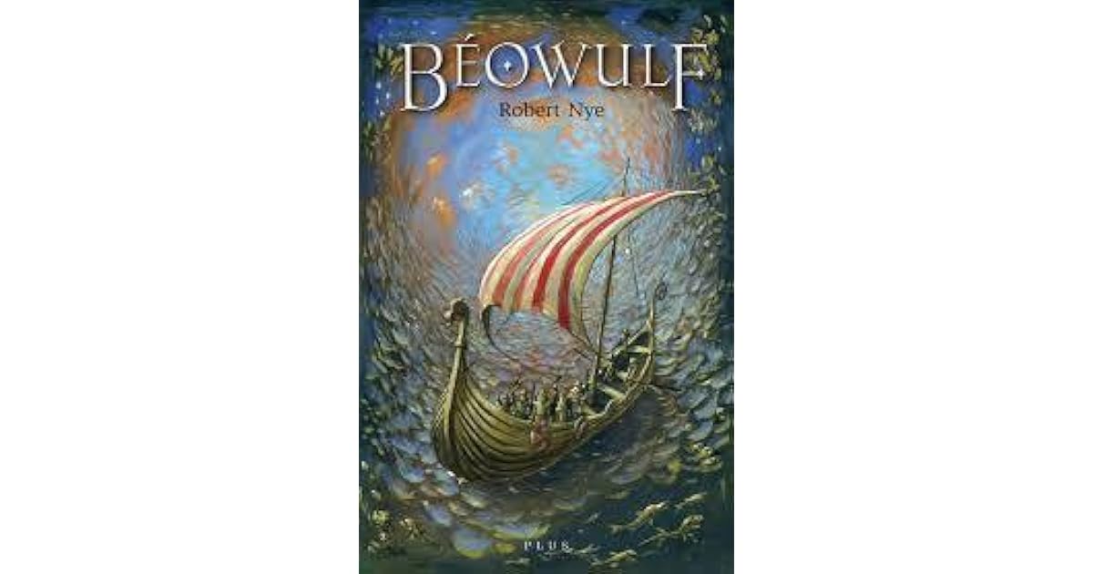 Béowulf by Robert Nye