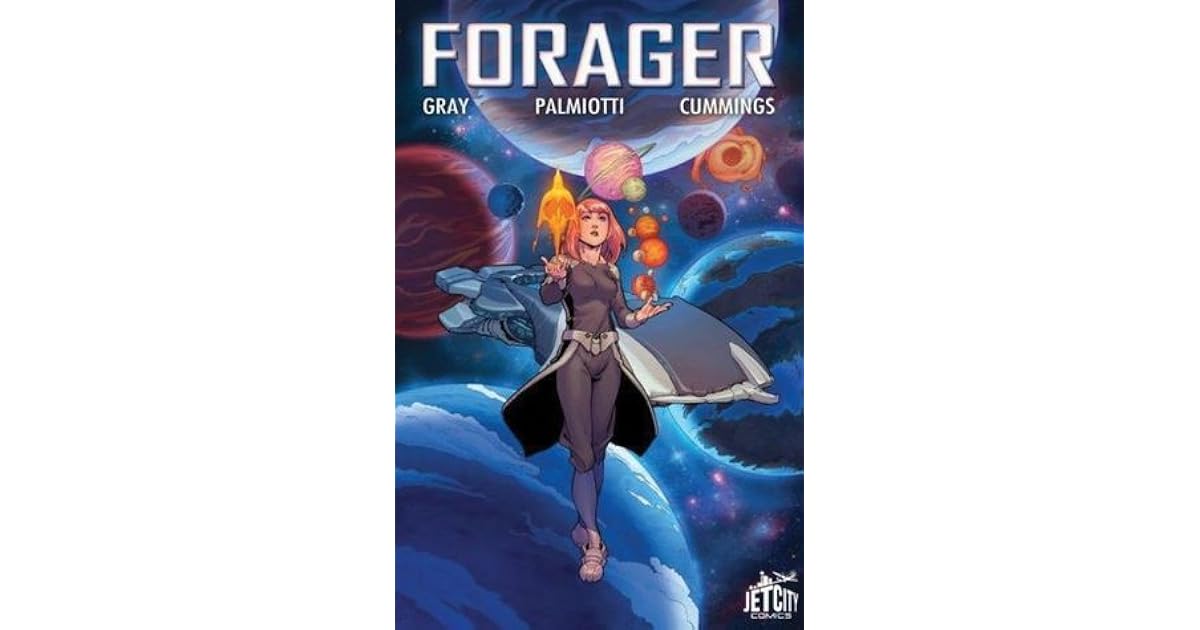 Forager: The Graphic Novel by Jimmy Palmiotti