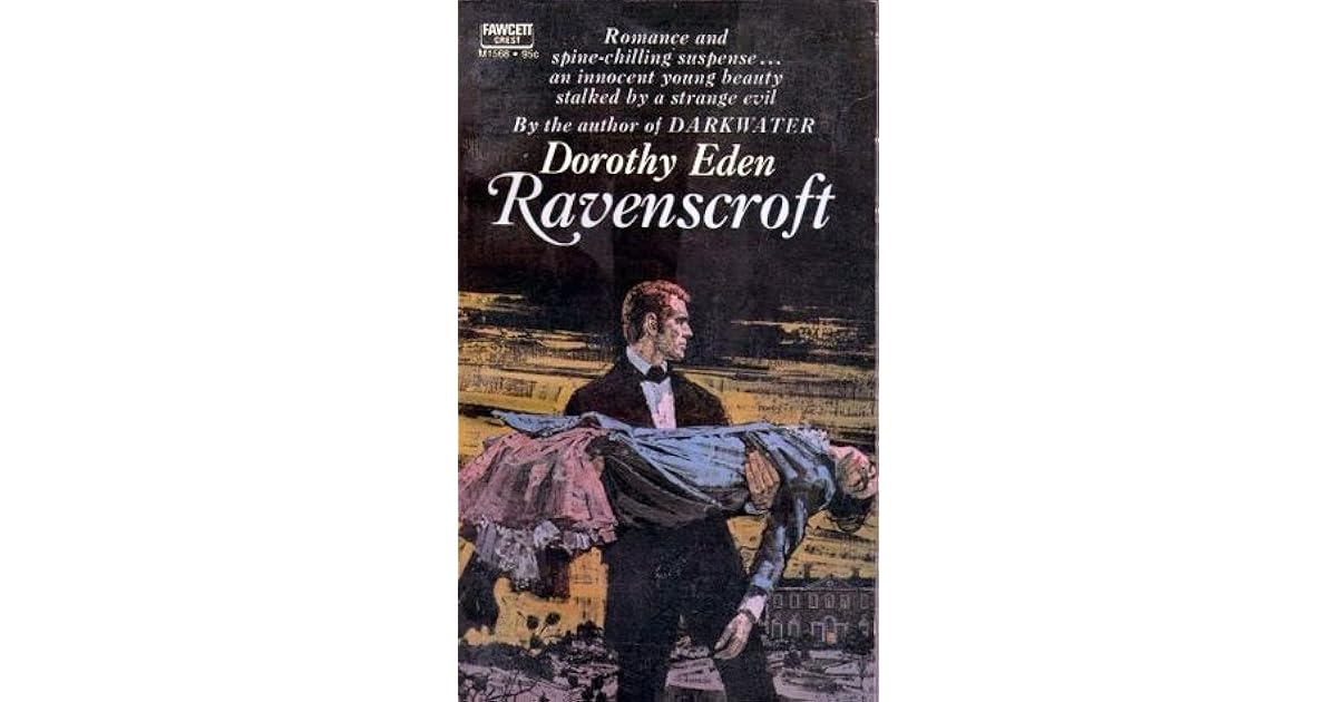 Ravenscroft by Dorothy Eden