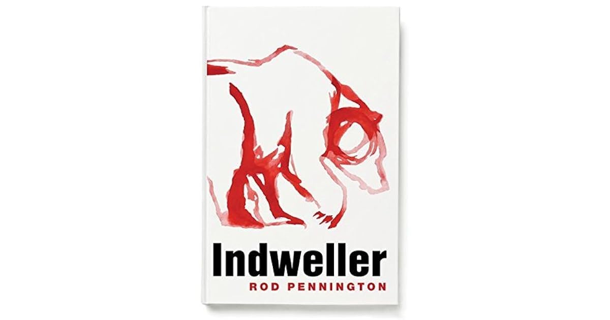 Indweller by Rod Pennington