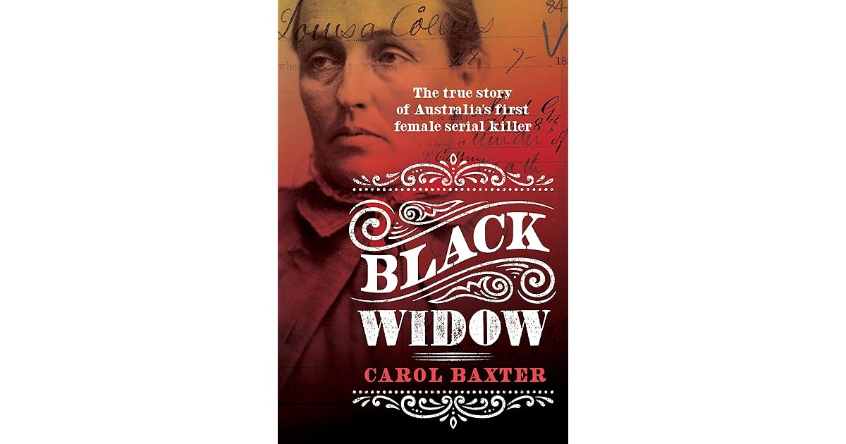 Black Widow: the True Story of Australia's First Female Serial Killer ...