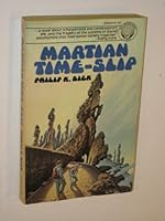 Martian Time-Slip by Philip K. Dick