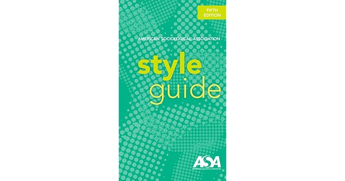 American Sociological Association Style Guide by American Sociological ...