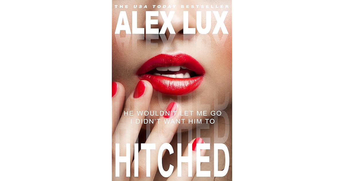 Hitched (Hitched #1) by Alex Lux