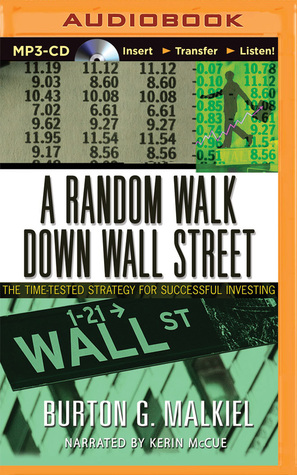 A Random Walk Down Wall Street: The Time-Tested Strategy for Succesful ...