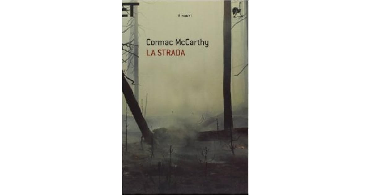 La Strada by Cormac McCarthy