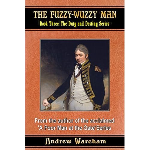The Fuzzy-Wuzzy Man (Duty and Destiny #3) by Andrew Wareham — Reviews ...
