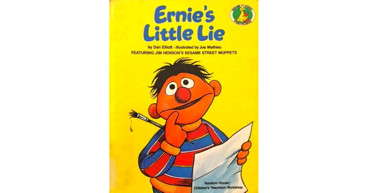 Ernie's Little Lie by Dan Elliott
