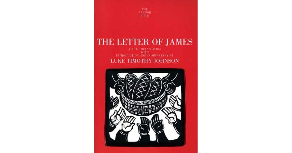 The Letter of James by Luke Timothy Johnson