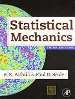 Statistical Mechanics by R.K. Pathria
